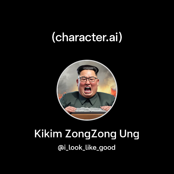 Chat with Kikim ZongZong Ung | character.ai | Personalized AI for every ...