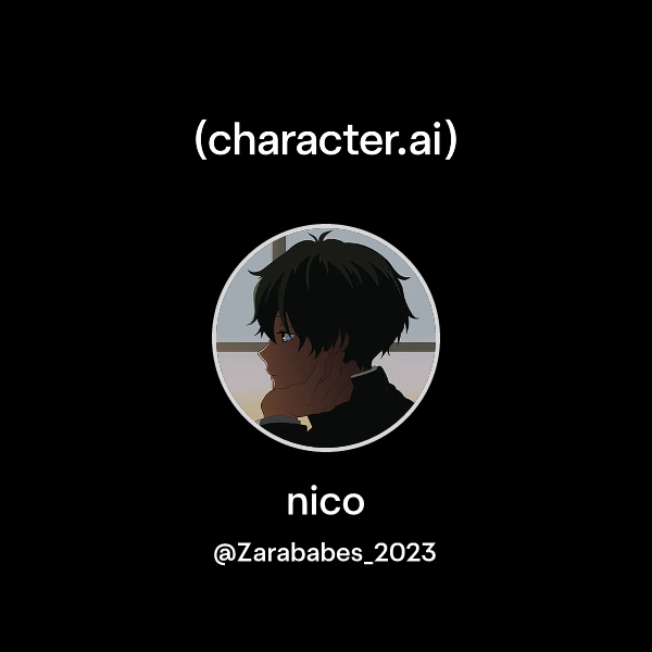 Chat with nico | character.ai | Personalized AI for every moment of ...