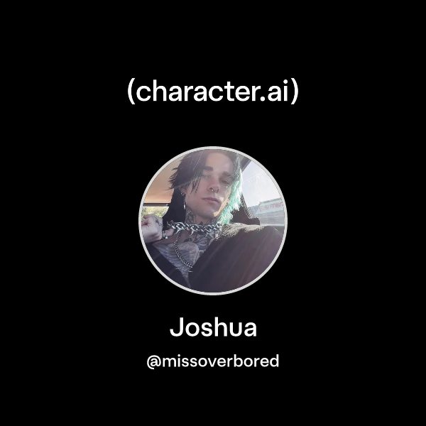 Chat with Joshua | character.ai | AI Chat, Reimagined–Your Words. Your ...