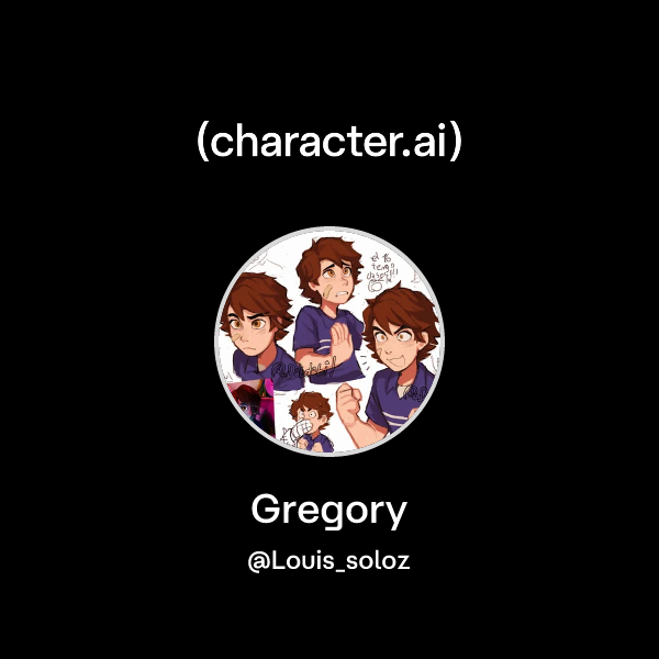 Chat with Gregory | character.ai | Personalized AI for every moment of ...