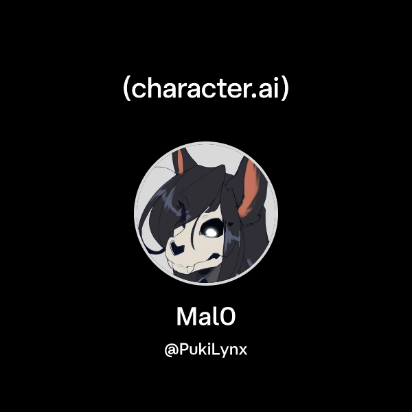 Chat with Mal0 | character.ai | AI Chat, Reimagined–Your Words. Your World.