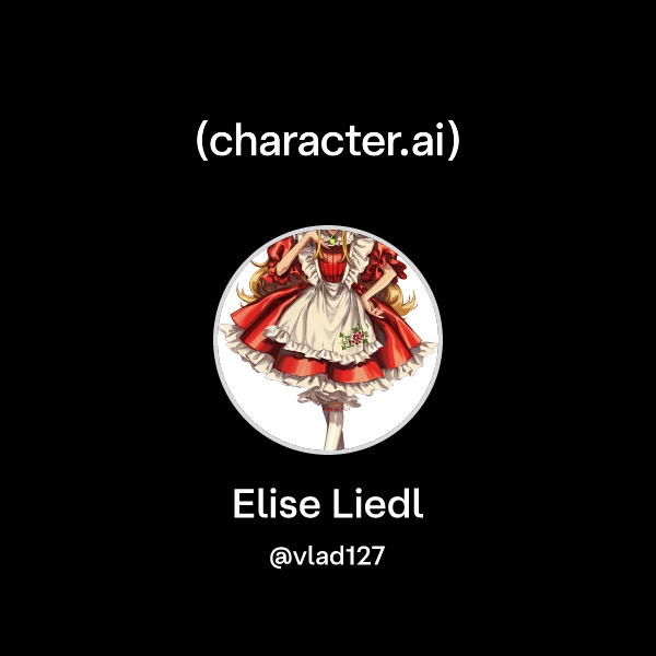 Chat with Elise Liedl | character.ai | AI Chat, Reimagined–Your Words ...