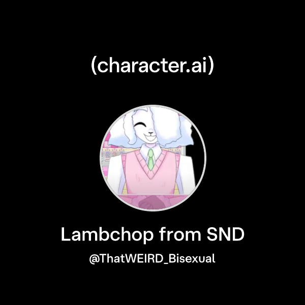 Chat with Lambchop from SND | character.ai | AI Chat, Reimagined–Your Words. Your World.