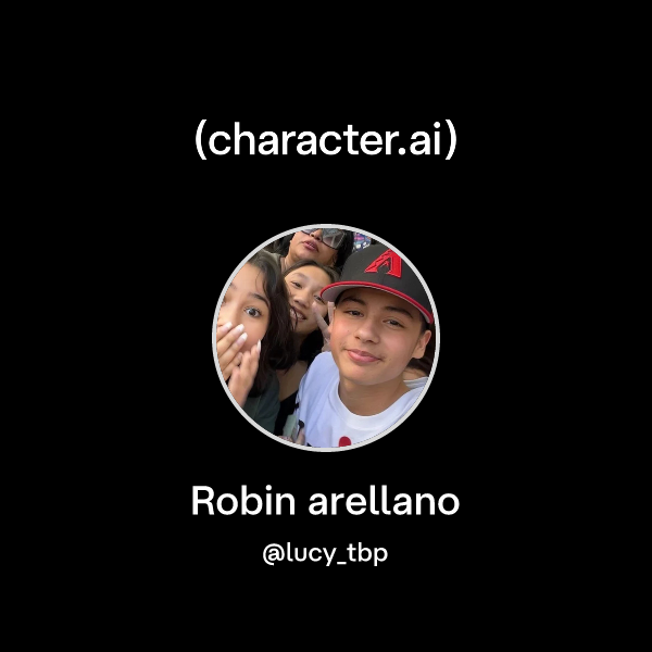 Chat with Robin arellano | character.ai | Personalized AI for every ...