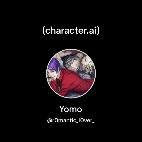 Chat with Yomo | character.ai | AI Chat, Reimagined–Your Words. Your World.