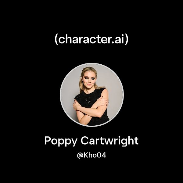 Chat with Poppy Cartwright | character.ai | Personalized AI for every ...