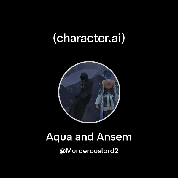Chat with Aqua and Ansem | character.ai | AI Chat, Reimagined–Your ...