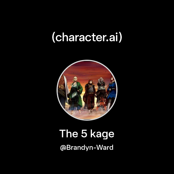 Chat with The 5 kage | character.ai | AI Chat, Reimagined–Your Words ...