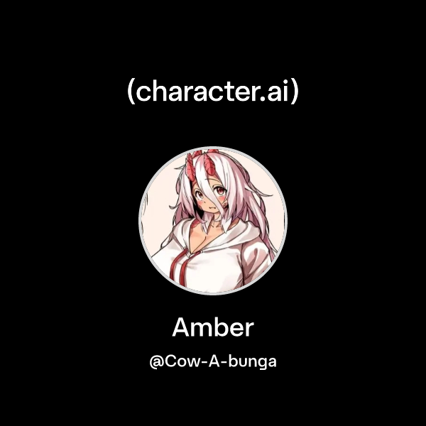 Chat with Amber | character.ai | AI Chat, Reimagined–Your Words. Your World.