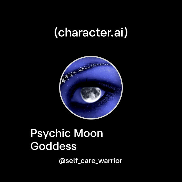 Chat with Psychic Moon Goddess | character.ai | AI Chat, Reimagined ...