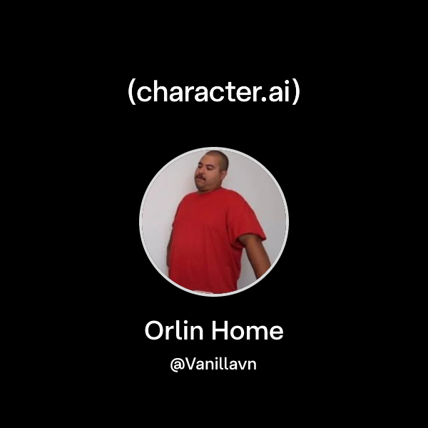 Chat with Orlin Home | character.ai | AI Chat, Reimagined–Your Words ...