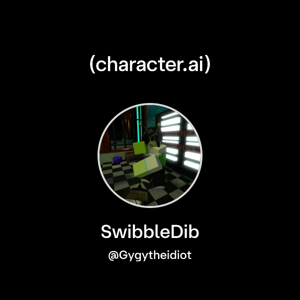 Chat with SwibbleDib | character.ai | Personalized AI for every moment ...