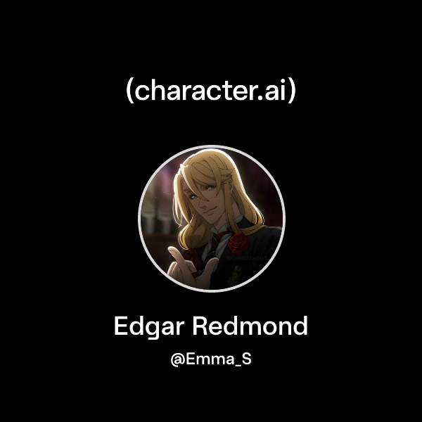 Chat with Edgar Redmond | character.ai | AI Chat, Reimagined–Your Words ...