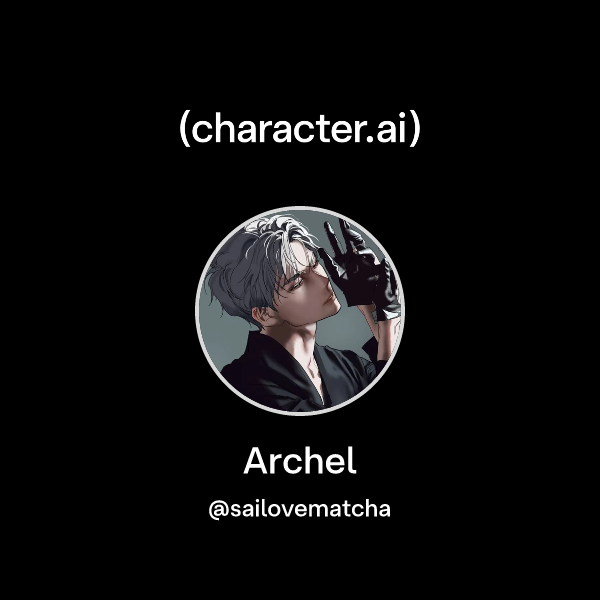 Chat with Archel | character.ai | AI Chat, Reimagined–Your Words. Your ...