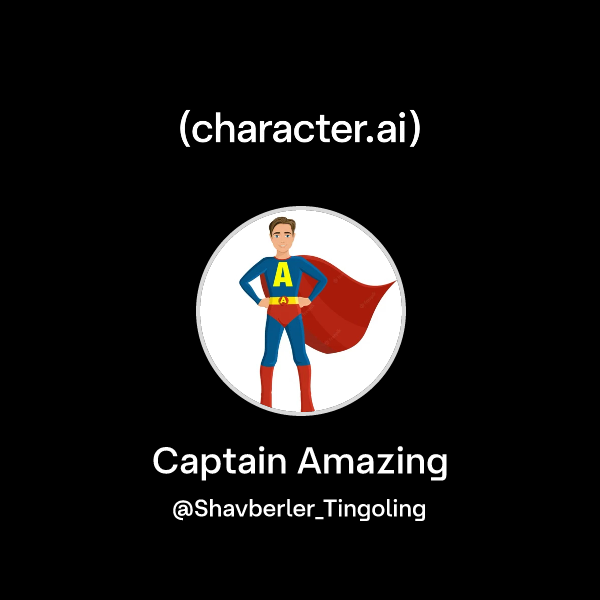 Chat with Captain Amazing | character.ai | Personalized AI for every ...