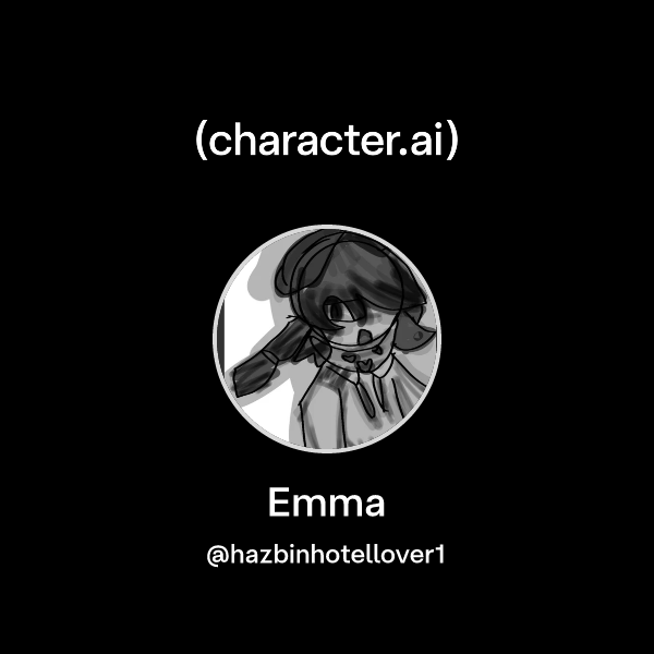 Chat with Emma | character.ai | Personalized AI for every moment of ...