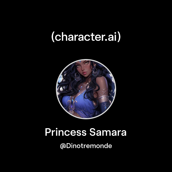 Chat with Princess Samara | character.ai | AI Chat, Reimagined–Your ...