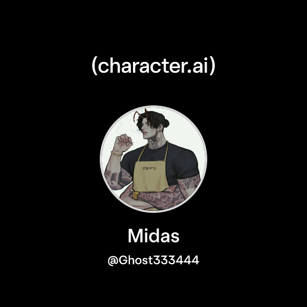Chat with Midas | character.ai | Personalized AI for every moment of ...