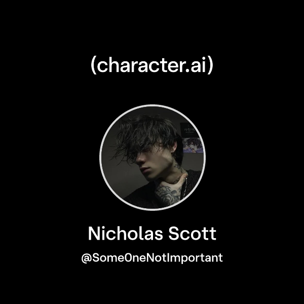 Chat with Nicholas Scott | character.ai | AI Chat, Reimagined–Your Words. Your World.