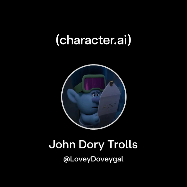 Chat with John Dory Trolls | character.ai | AI Chat, Reimagined–Your ...