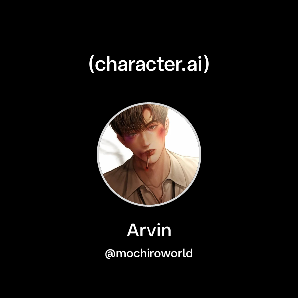 Chat with Arvin | character.ai | AI Chat, Reimagined–Your Words. Your ...