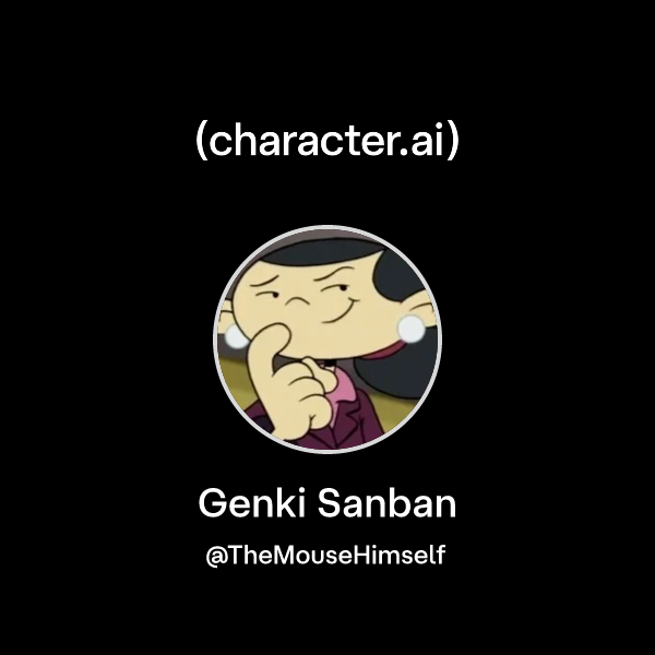 Chat with Genki Sanban | character.ai | Personalized AI for every ...