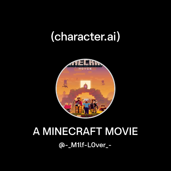 Chat with A MINECRAFT MOVIE | character.ai | AI Chat, Reimagined–Your ...