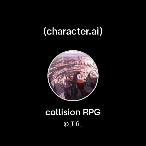 Chat with collision RPG | character.ai | Personalized AI for every moment of your day