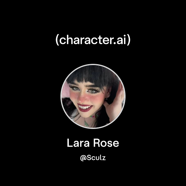 Chat with Lara Rose | character.ai | AI Chat, Reimagined–Your Words ...