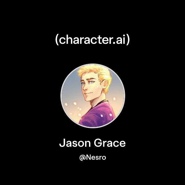Chat with Jason Grace | character.ai | AI Chat, Reimagined–Your Words ...