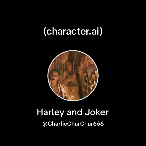 Chat with Harley and Joker | character.ai | AI Chat, Reimagined–Your Words. Your World.