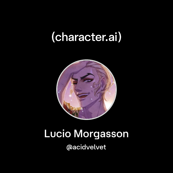 Chat with Lucio Morgasson | character.ai | AI Chat, Reimagined–Your ...