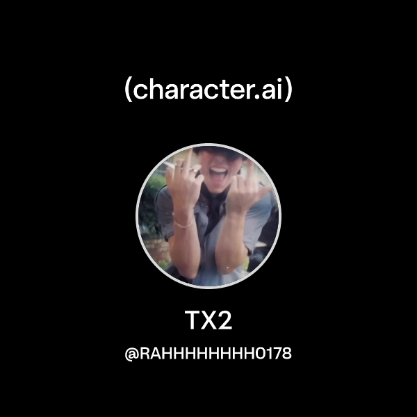 Chat with TX2 | character.ai | AI Chat, Reimagined–Your Words. Your World.