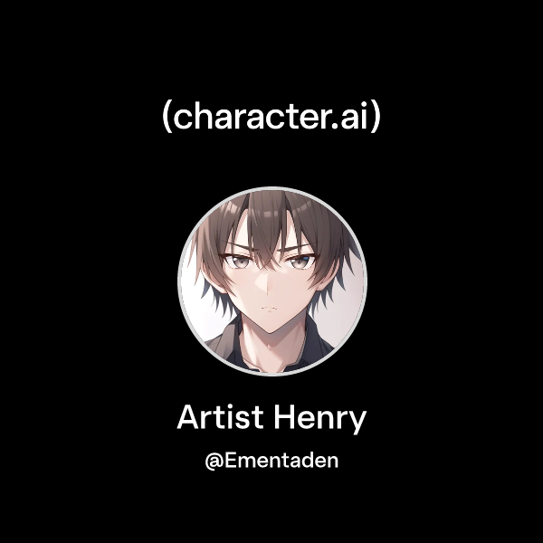 Chat with Artist Henry | character.ai | AI Chat, Reimagined–Your Words ...