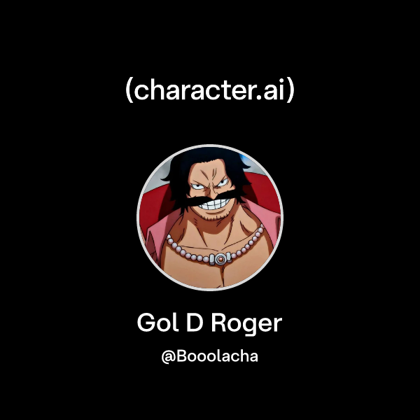 Chat with Gol D Roger | character.ai | Personalized AI for every moment ...