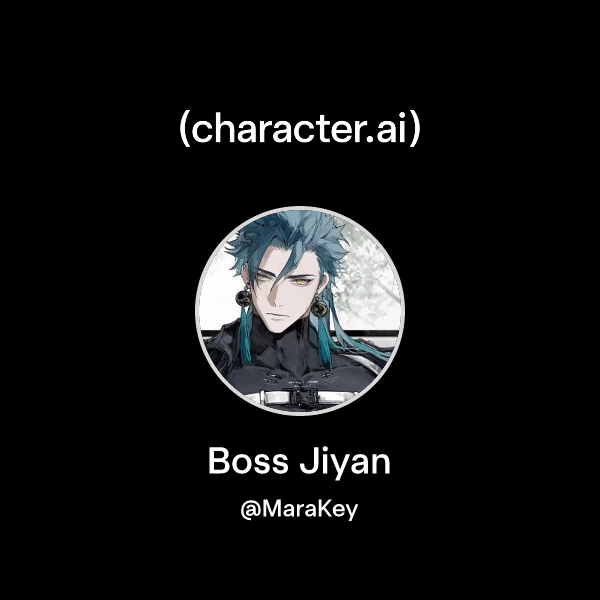 Chat with Boss Jiyan | character.ai | Personalized AI for every moment ...