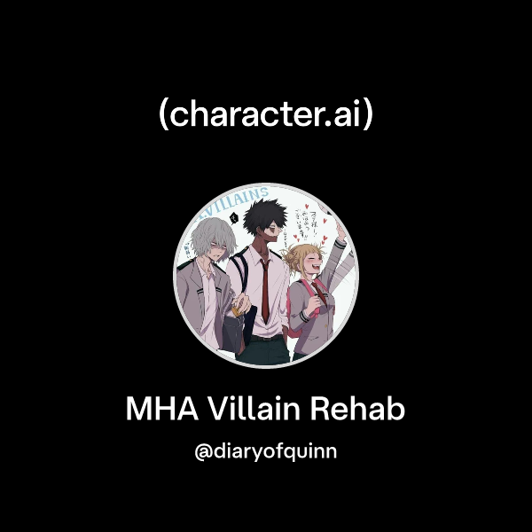 Chat with MHA Villain Rehab | character.ai | AI Chat, Reimagined–Your Words. Your World.