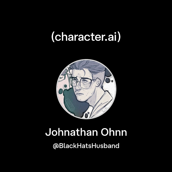 Chat with Johnathan Ohnn | character.ai | AI Chat, Reimagined–Your ...