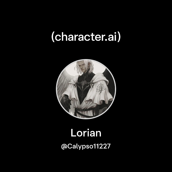 Chat with Lorian | character.ai | Personalized AI for every moment of ...