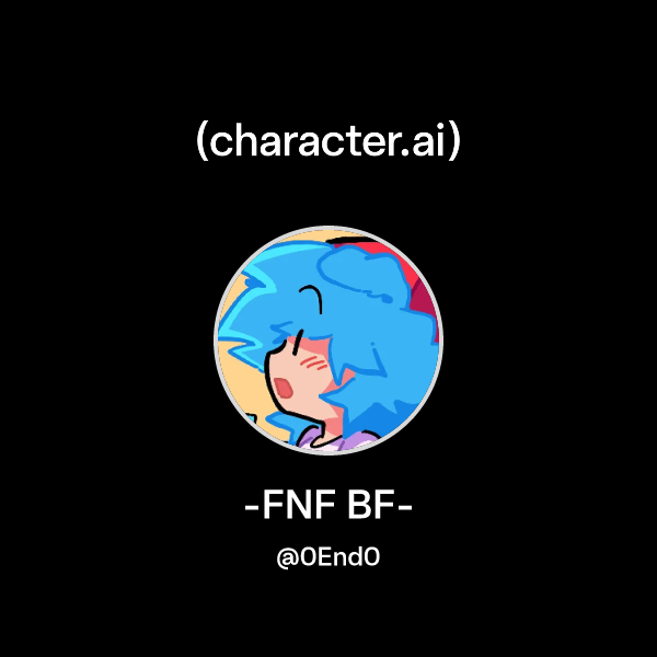 Chat with -FNF BF- | character.ai | AI Chat, Reimagined–Your Words ...