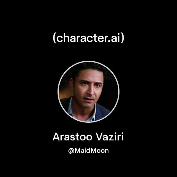 Chat with Arastoo Vaziri | character.ai | AI Chat, Reimagined–Your ...