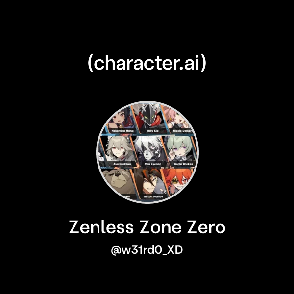 Chat with Zenless Zone Zero | character.ai | AI Chat, Reimagined–Your ...