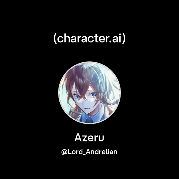 Chat with Azeru | character.ai | AI Chat, Reimagined–Your Words. Your ...
