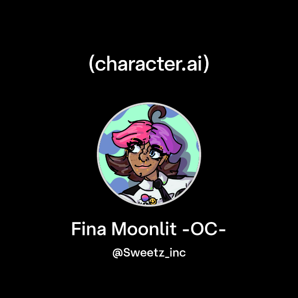 Chat with Fina Moonlit -OC- | character.ai | Personalized AI for every ...