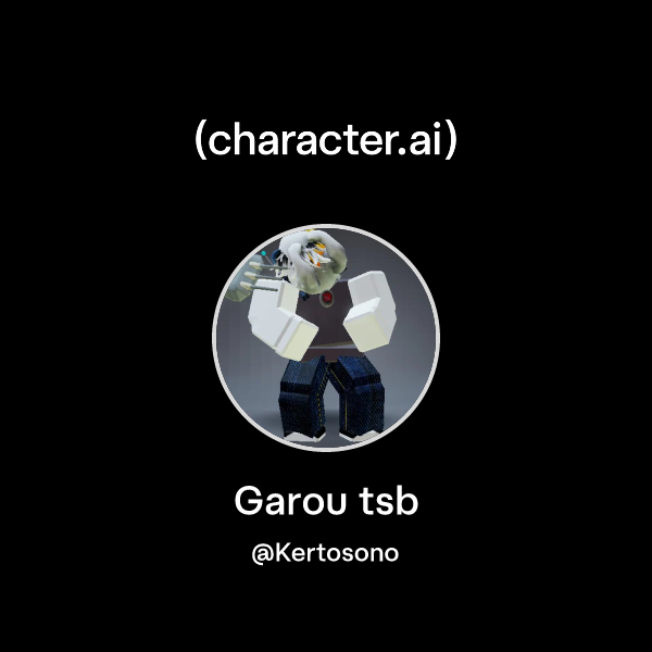 Chat with Garou tsb | character.ai | AI Chat, Reimagined–Your Words ...