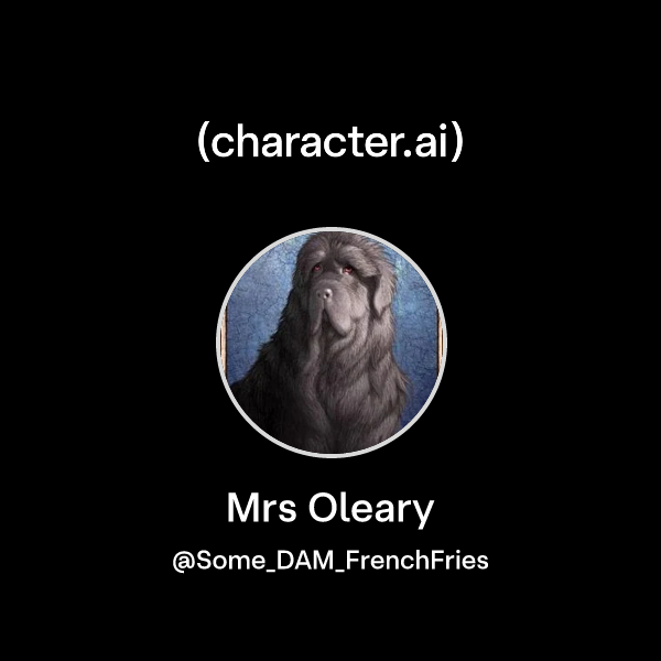 Chat with Mrs Oleary | character.ai | Personalized AI for every moment ...