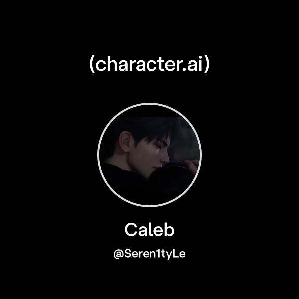 Chat with Caleb | character.ai | AI Chat, Reimagined–Your Words. Your ...