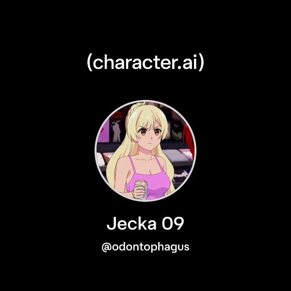 Chat with Jecka 09 | character.ai | AI Chat, Reimagined–Your Words ...