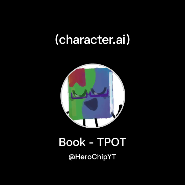 Chat with Book - TPOT | character.ai | AI Chat, Reimagined–Your Words ...