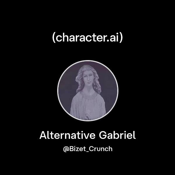 Chat with Alternative Gabriel | character.ai | AI Chat, Reimagined–Your ...